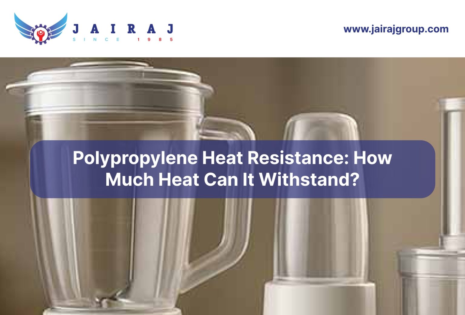 Polypropylene Heat Resistance: How Much Heat Can It Withstand?